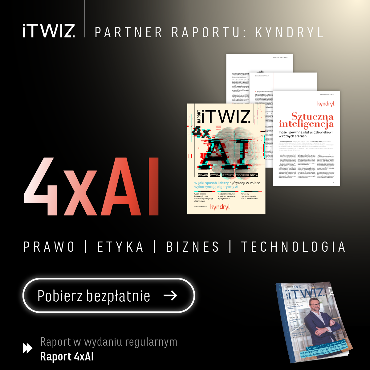 Raport ITwiz: 4x AI: prawo, etyka, biznes i technologia