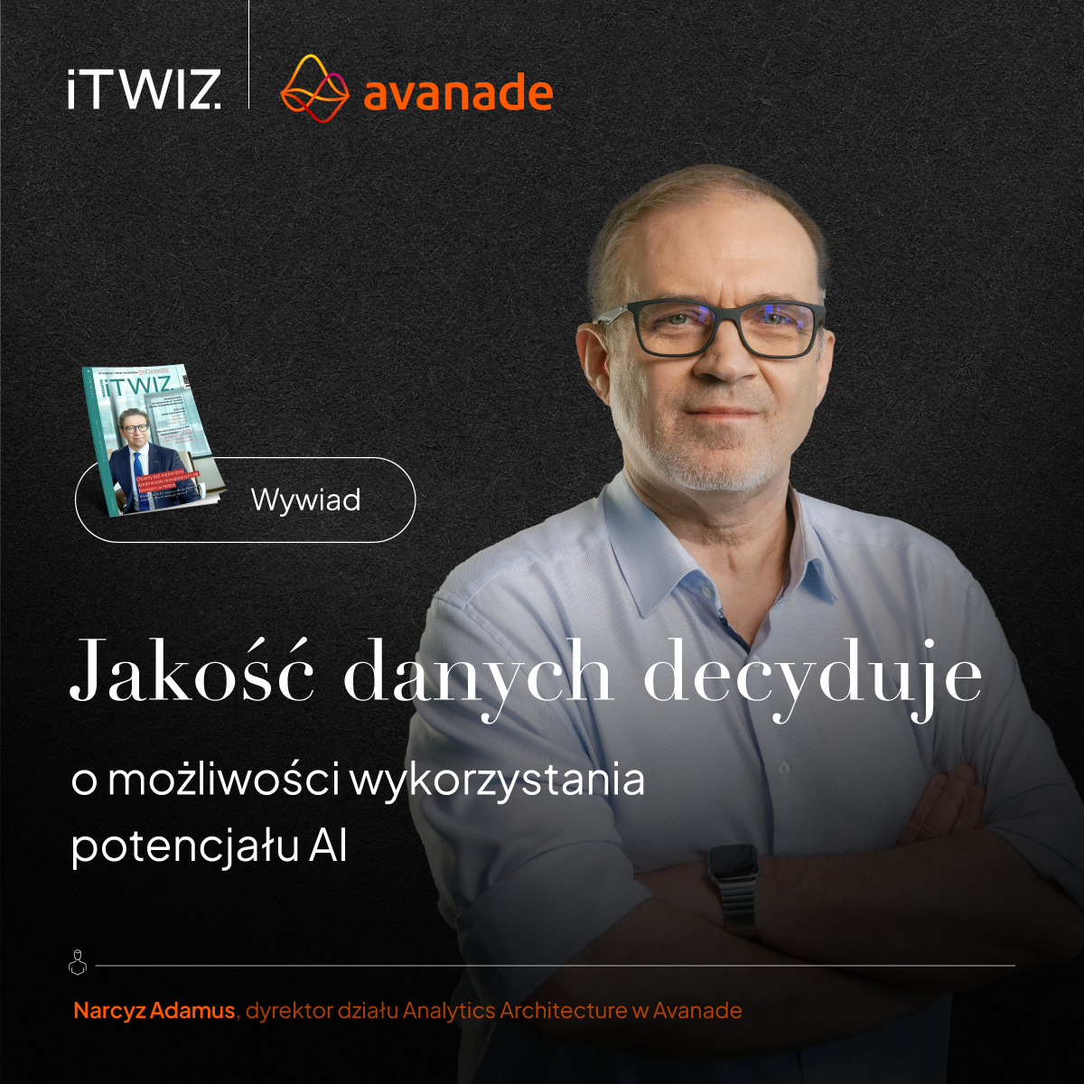 Avanade: jakość danych decyduje o możliwości wykorzystania potencjału AI | ITwiz