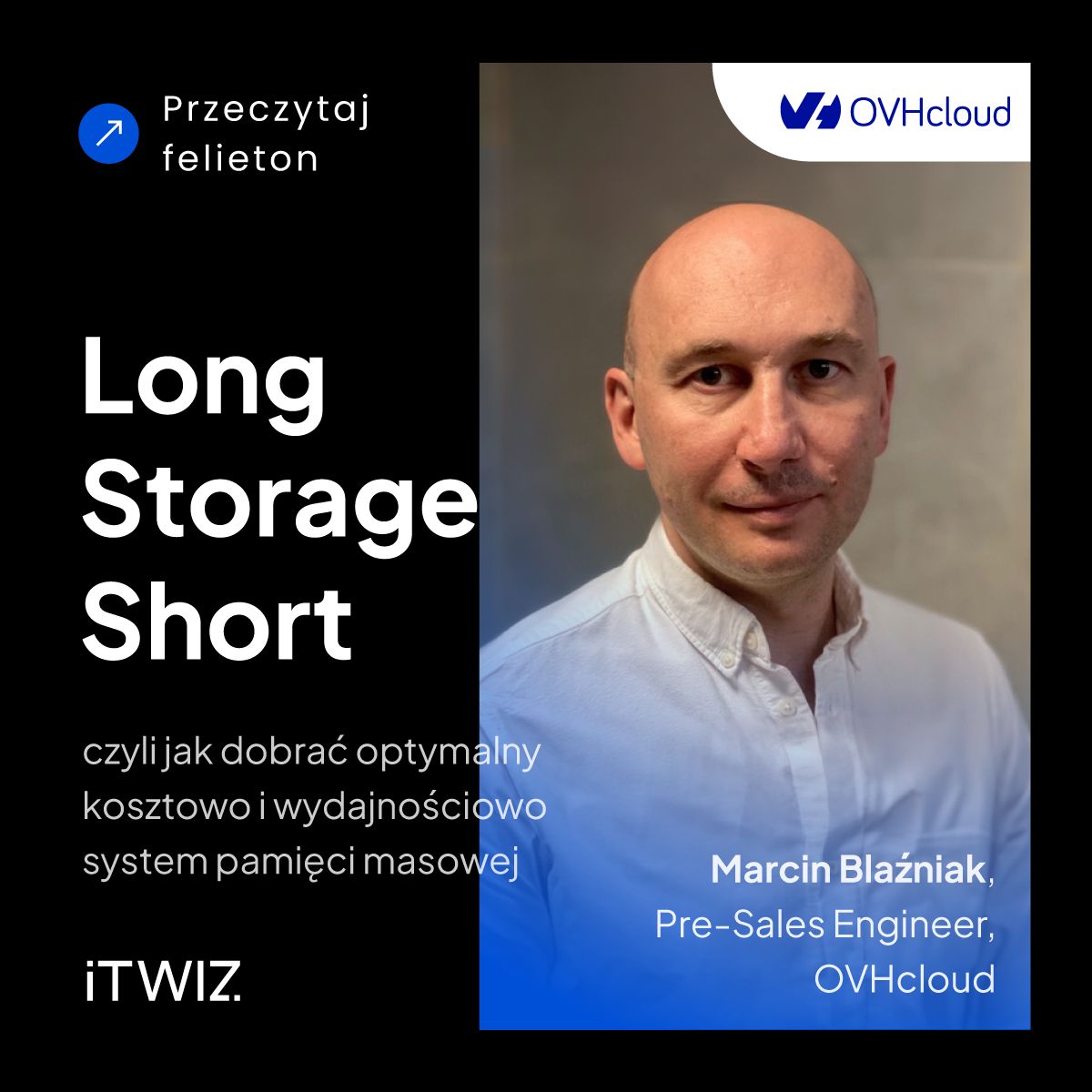 Long Storage Short, czyli jak dobrać optymalny kosztowo i wydajnościowo ...